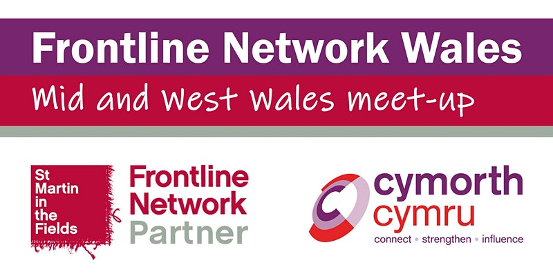 Frontline Network Wales: Mid and West Wales meet-up | St Martin in the ...